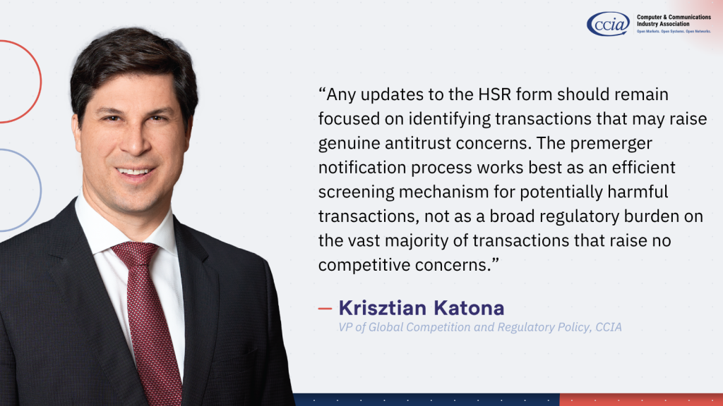 CCIA Files Comments to FTC and DOJ on HSR Premerger Notification Form ...